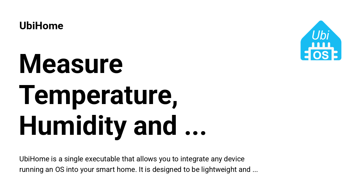 Measure Temperature, Humidity and Pressure with BME280 - UbiHome