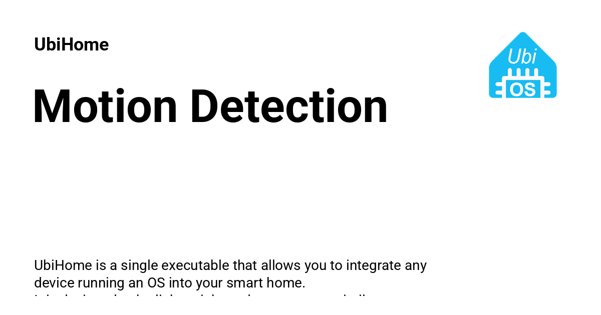 Motion Detection - UbiHome