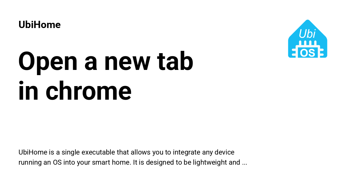 Open a new tab in chrome - UbiHome