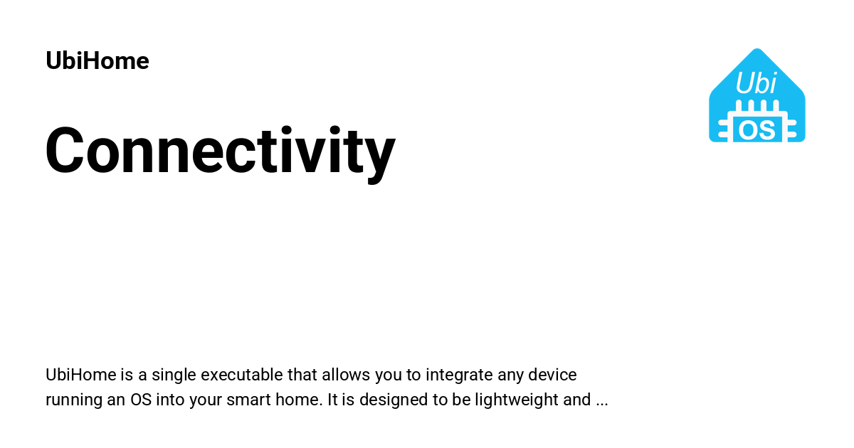 Connectivity - UbiHome